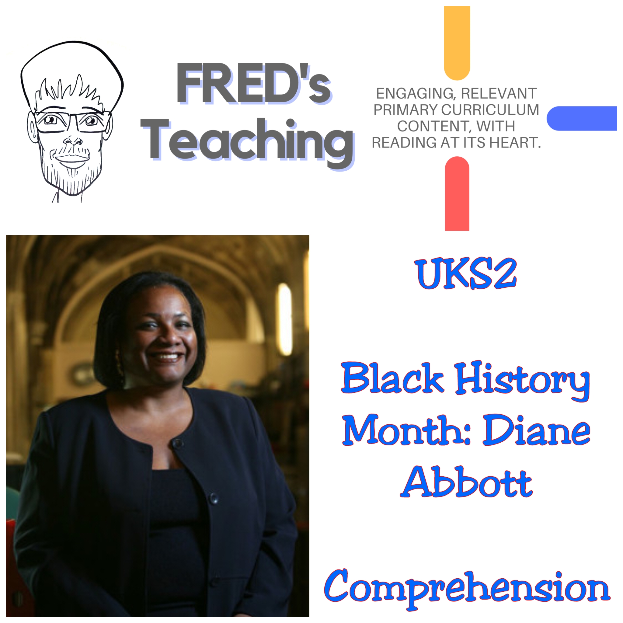 UKS2 Black History Month: Diane Abbott Comprehension – Fred's Teaching