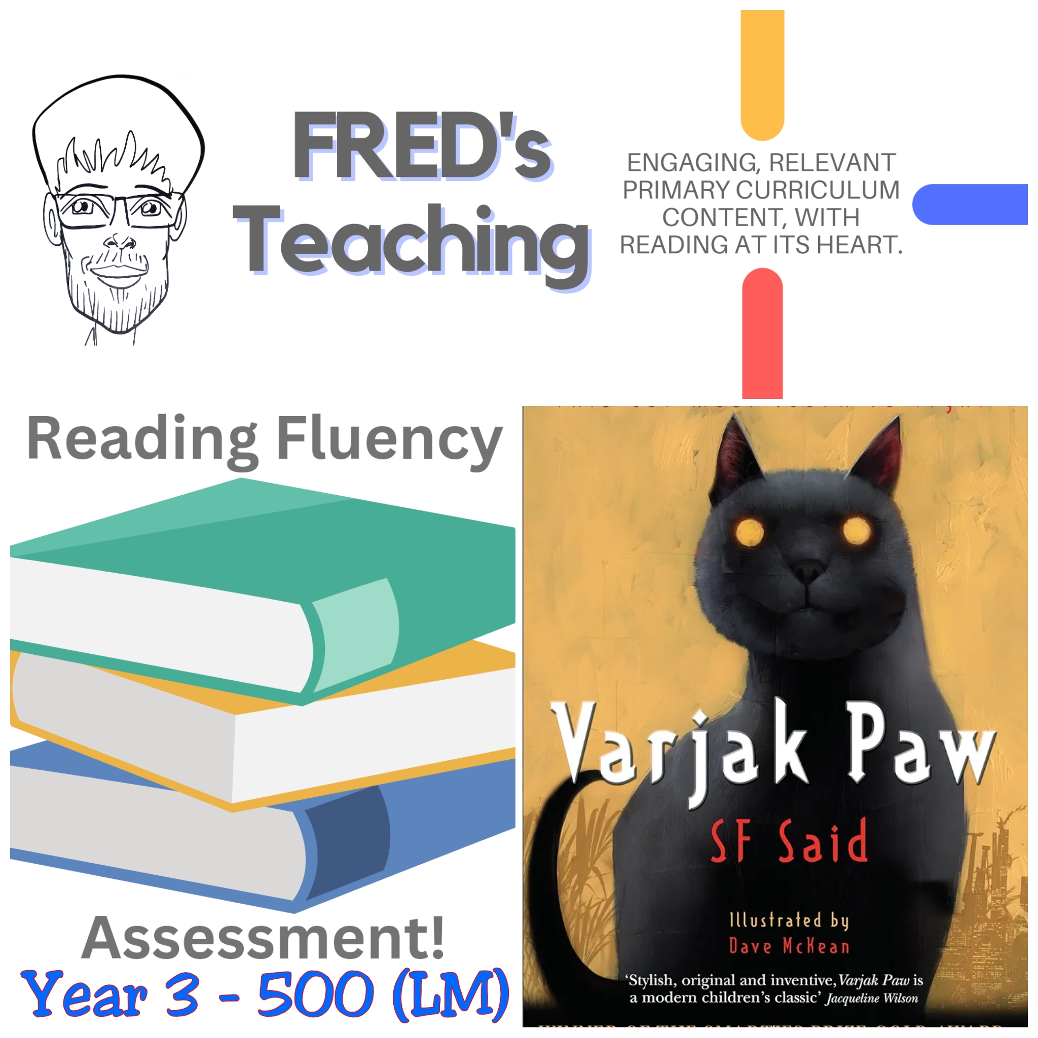 Year 3 Reading Fluency Assessment – Varjak Paw (500 LM) – Fred's Teaching