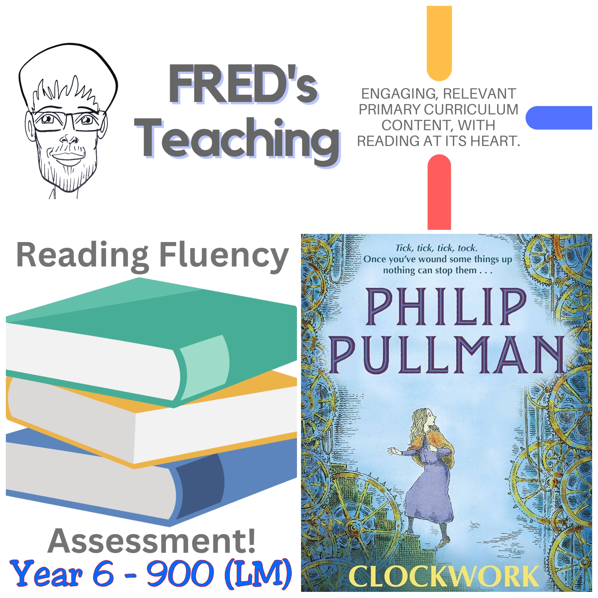 Year 6 Reading Fluency Assessment – Clockwork (900 LM) – Fred's Teaching
