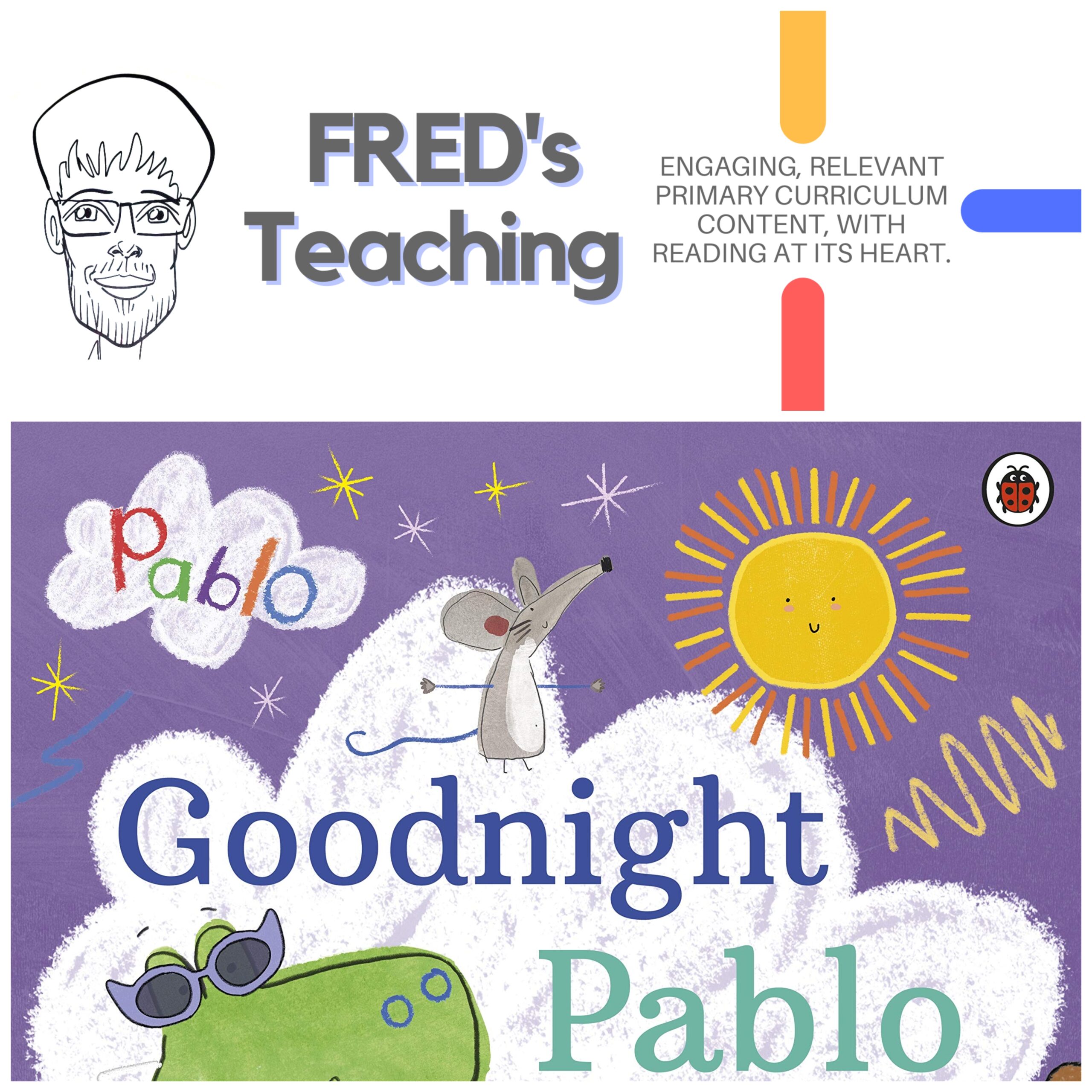 KS1 – Autism Week: Goodnight Pablo – Fred's Teaching