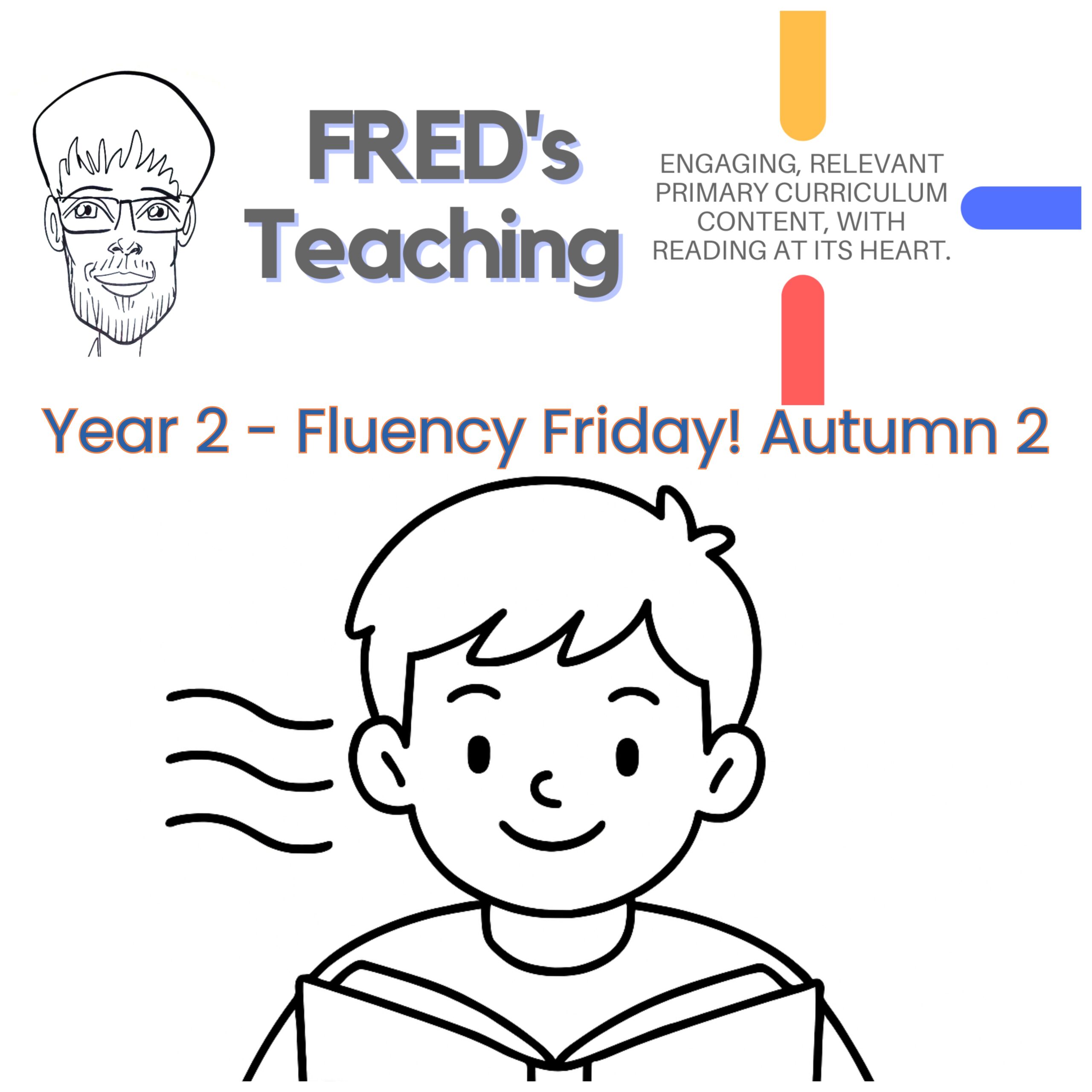 Year 2 Fluency Friday – Autumn 2 – Fred's Teaching